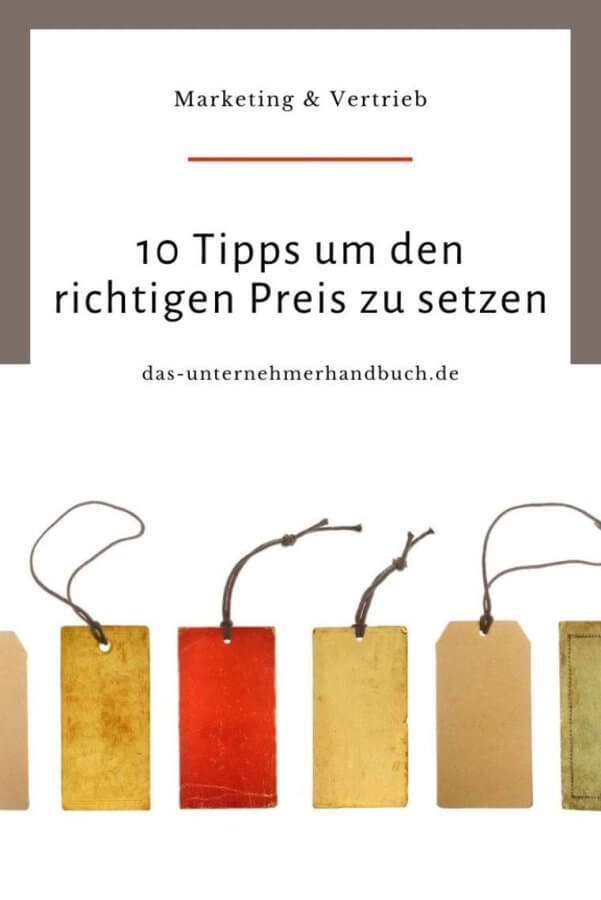 10 Tipps um den richtigen Preis zu setzen